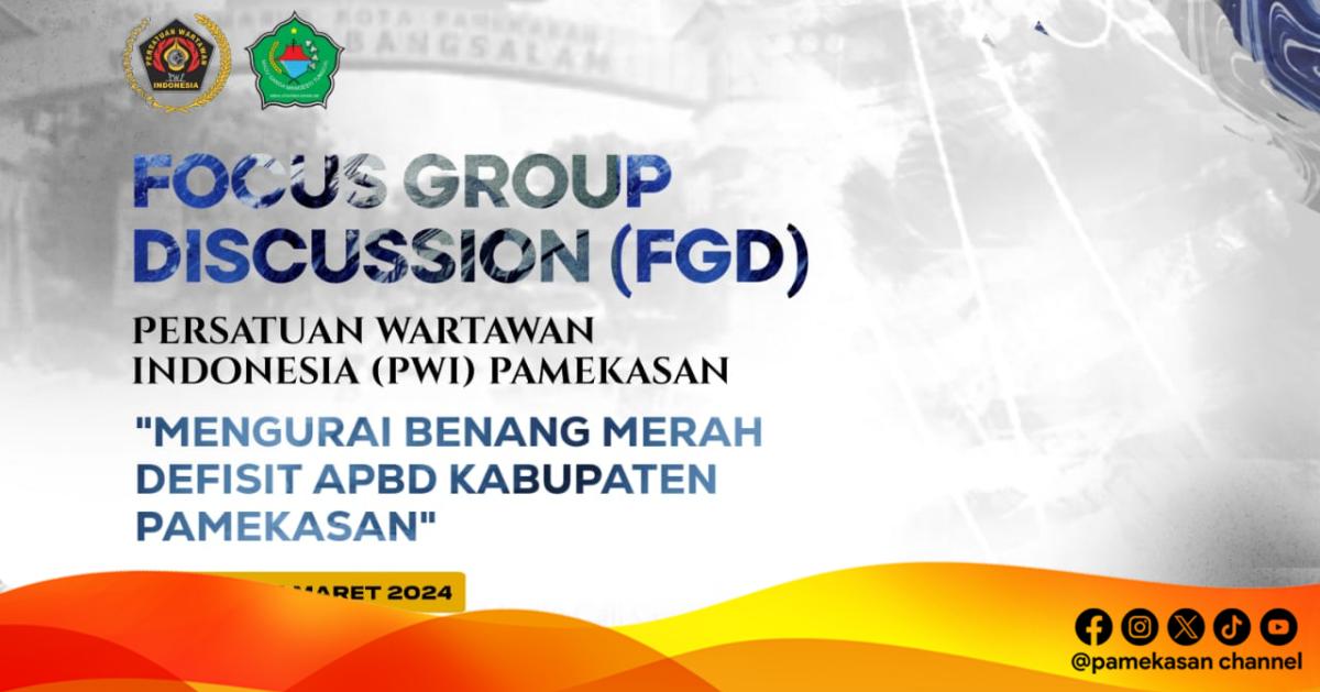 FGD PWI Pamekasan Bedah Defisit APBD, Ini Latar Belakangnya ...